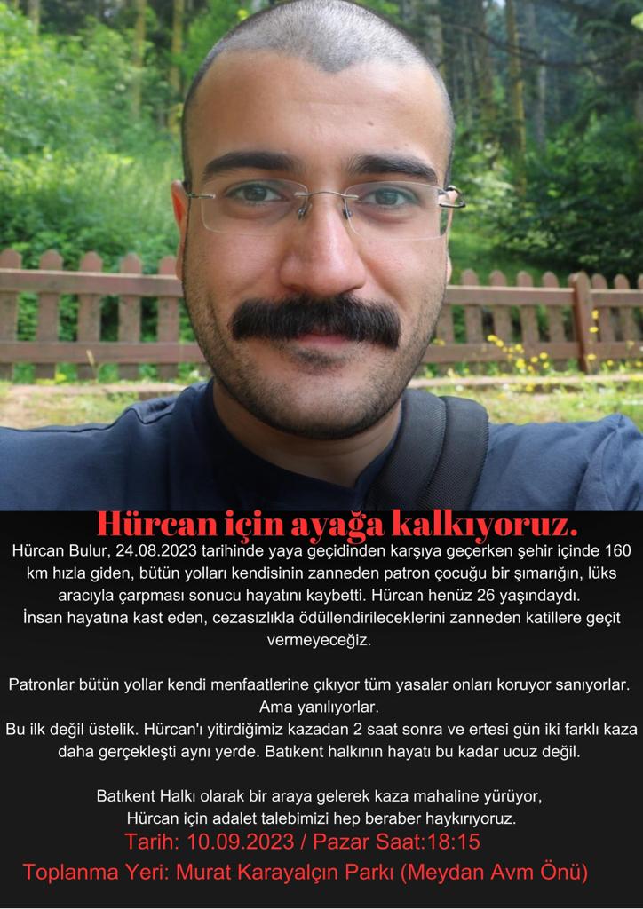 Batıkentliler Hürcan için eyleme çağırıyor: “160 km hızla giden bir ...